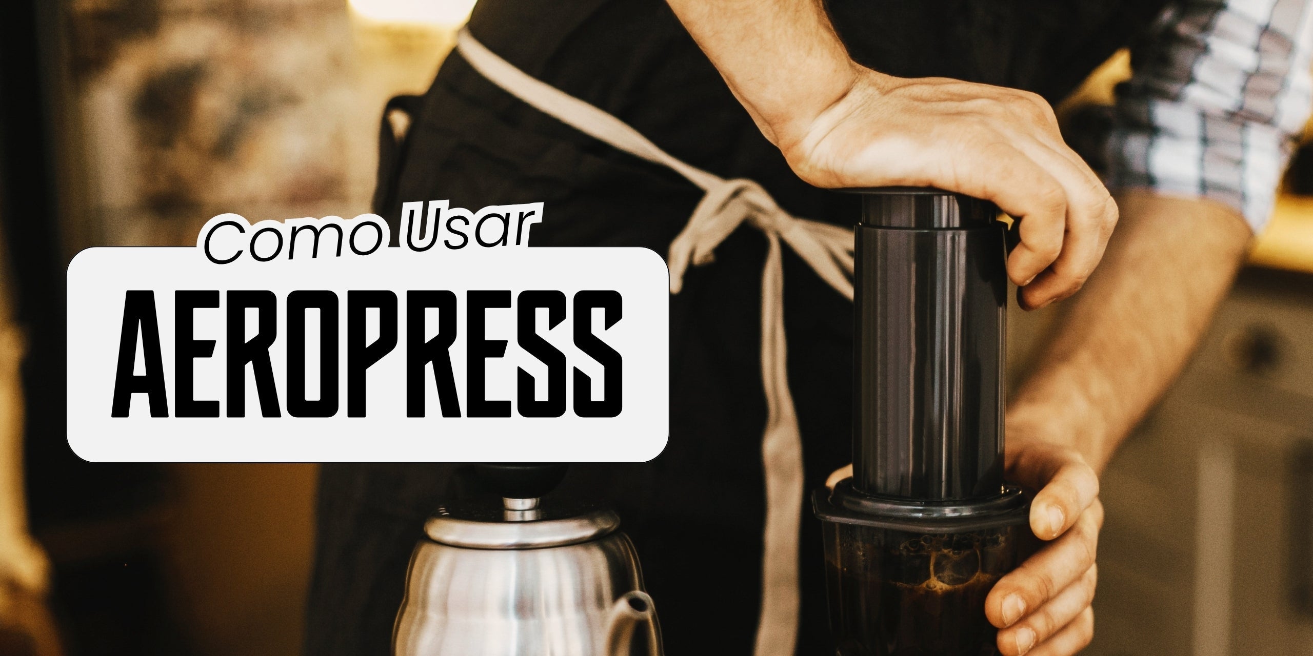 AeroPress: Como Usar Passo a Passo para o Café Perfeito – Rei do Café
